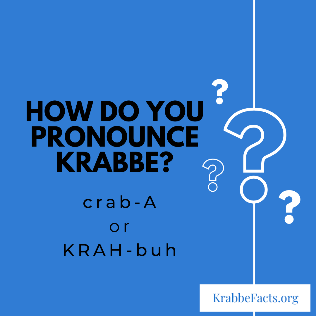 Krabbe Disease Education Resources - KrabbeFacts.org